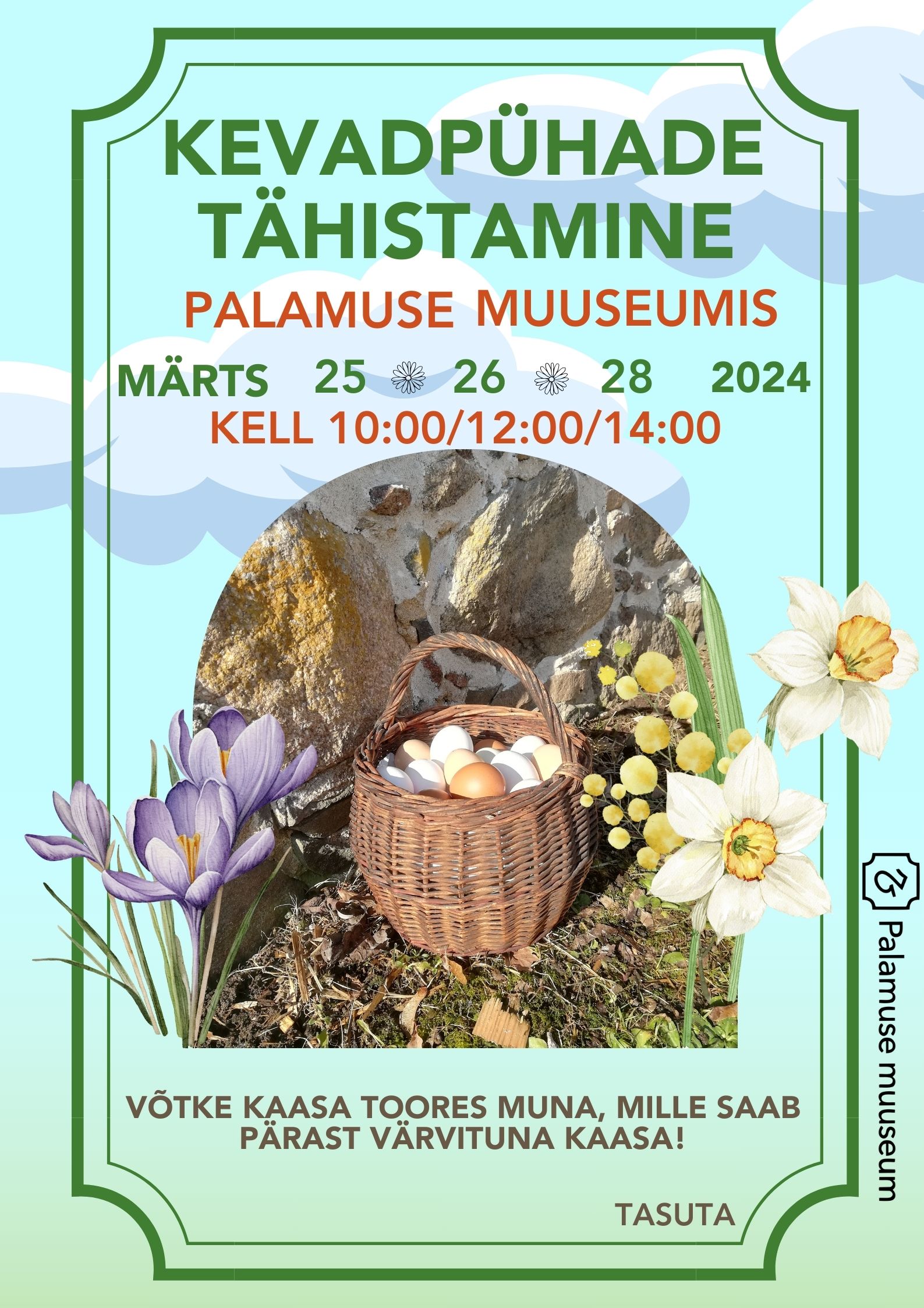 Kevadpühade tähistamine Palamuse muuseumis – Palamuse muuseum